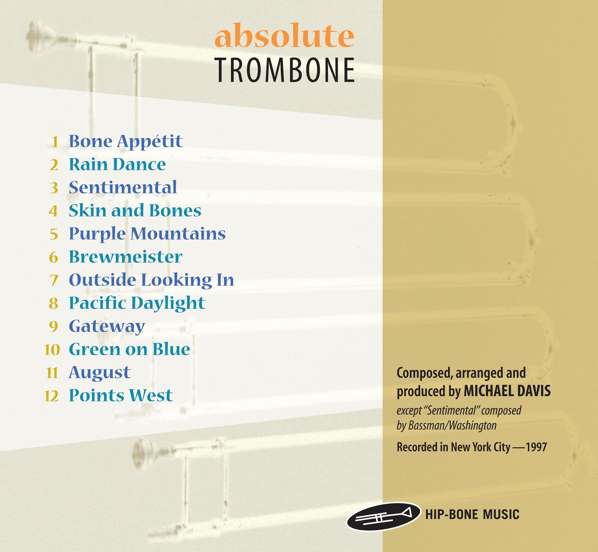 Absolute Trombone CD by Michael Davis — Hip-Bone Music