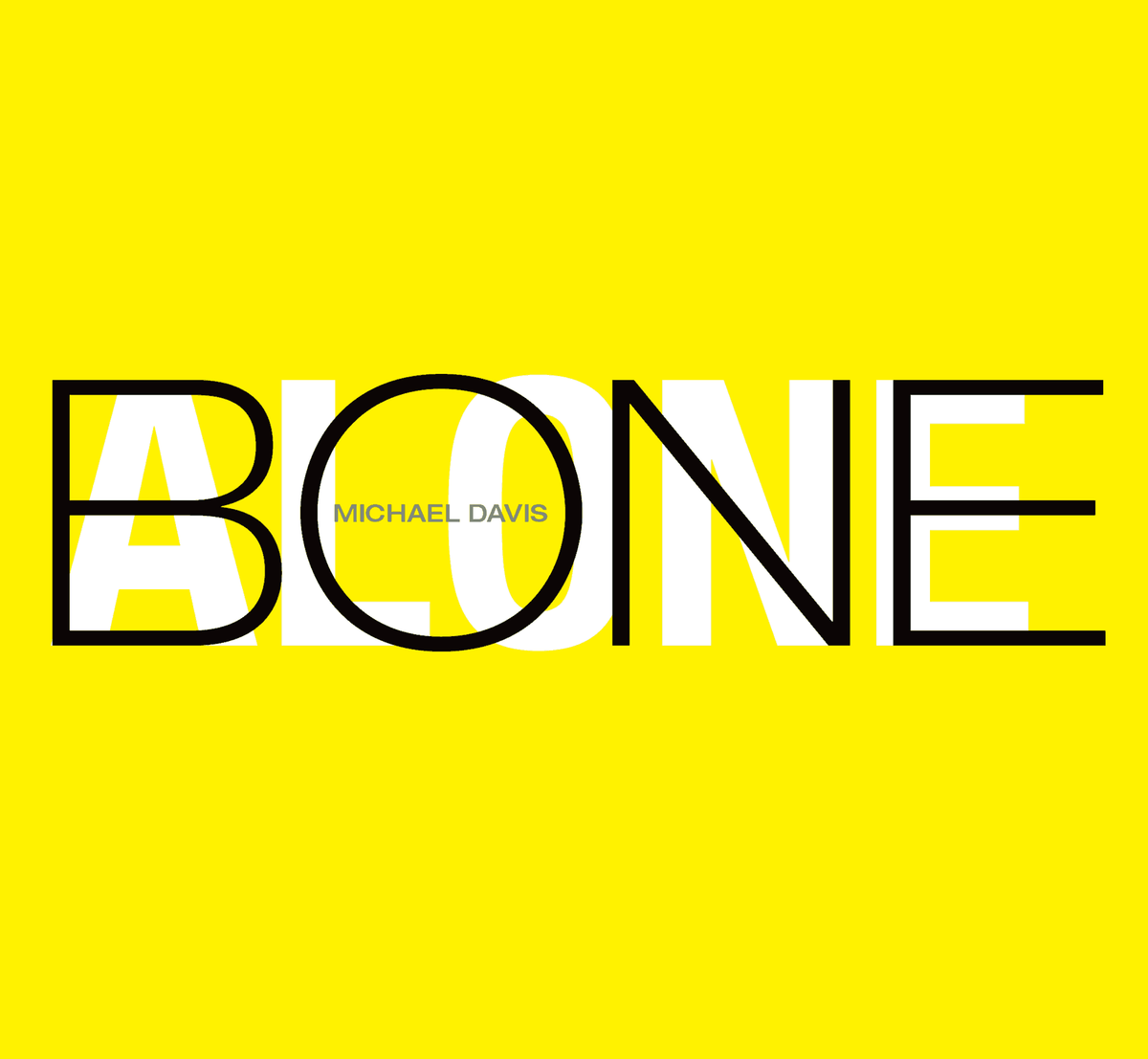 Bone Alone CD by Michael Davis — Hip-Bone Music