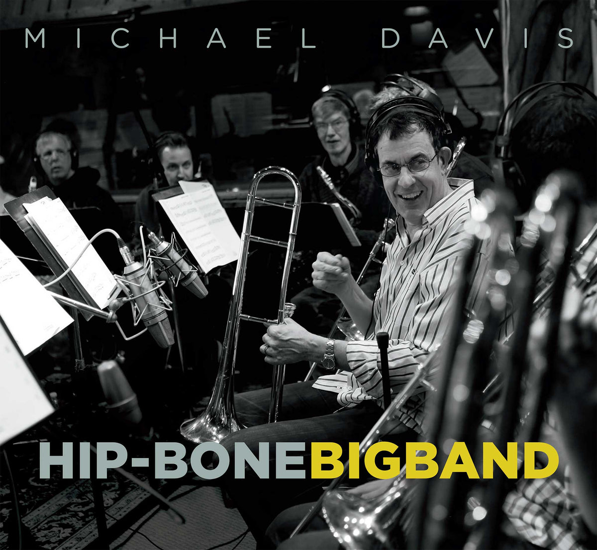 Hip-Bone Big Band CD by Michael Davis — Hip-Bone Music
