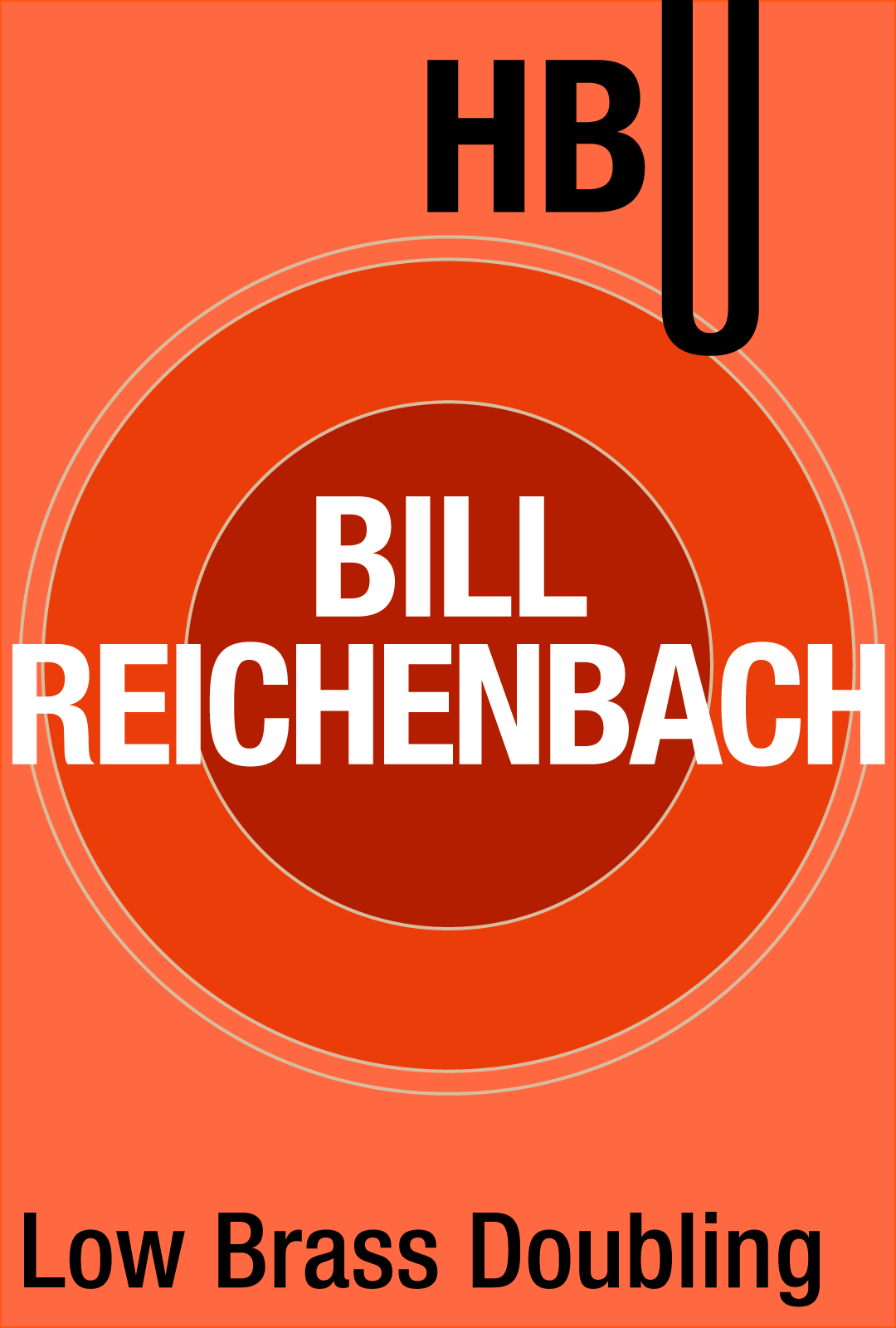 Low Brass Doubling with Bill Reichenbach — Hip-Bone Music